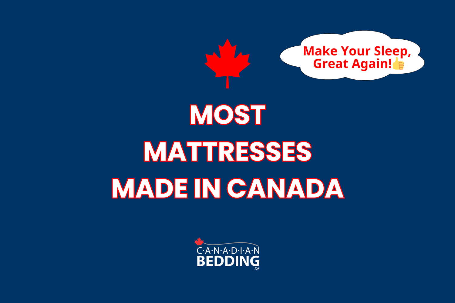 Canadian Bedding - EST. 1993 • More Rest. Pay Less.